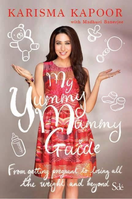 My Yummy Mummy Guide written Kapoor Karishma by Popular Book House ...