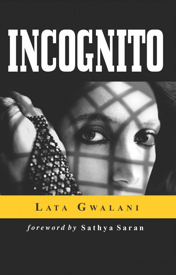 Incognito written Lata Gwalani published by Leadstart Publishing | Buy ...